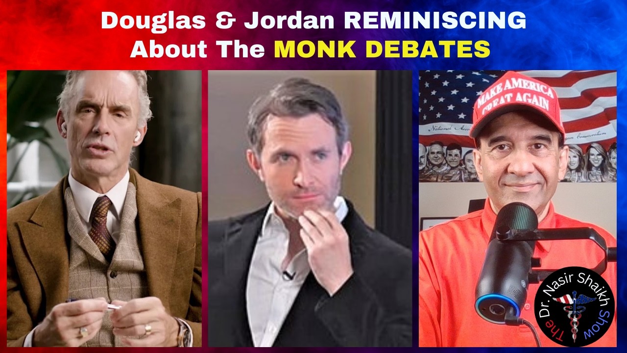 The Monk Debates Revisited: Douglas Murray Interview Jordan Peterson on ...