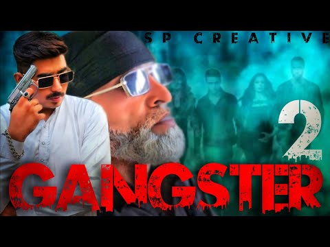 Gangster 2 __ SP CREATIVE __