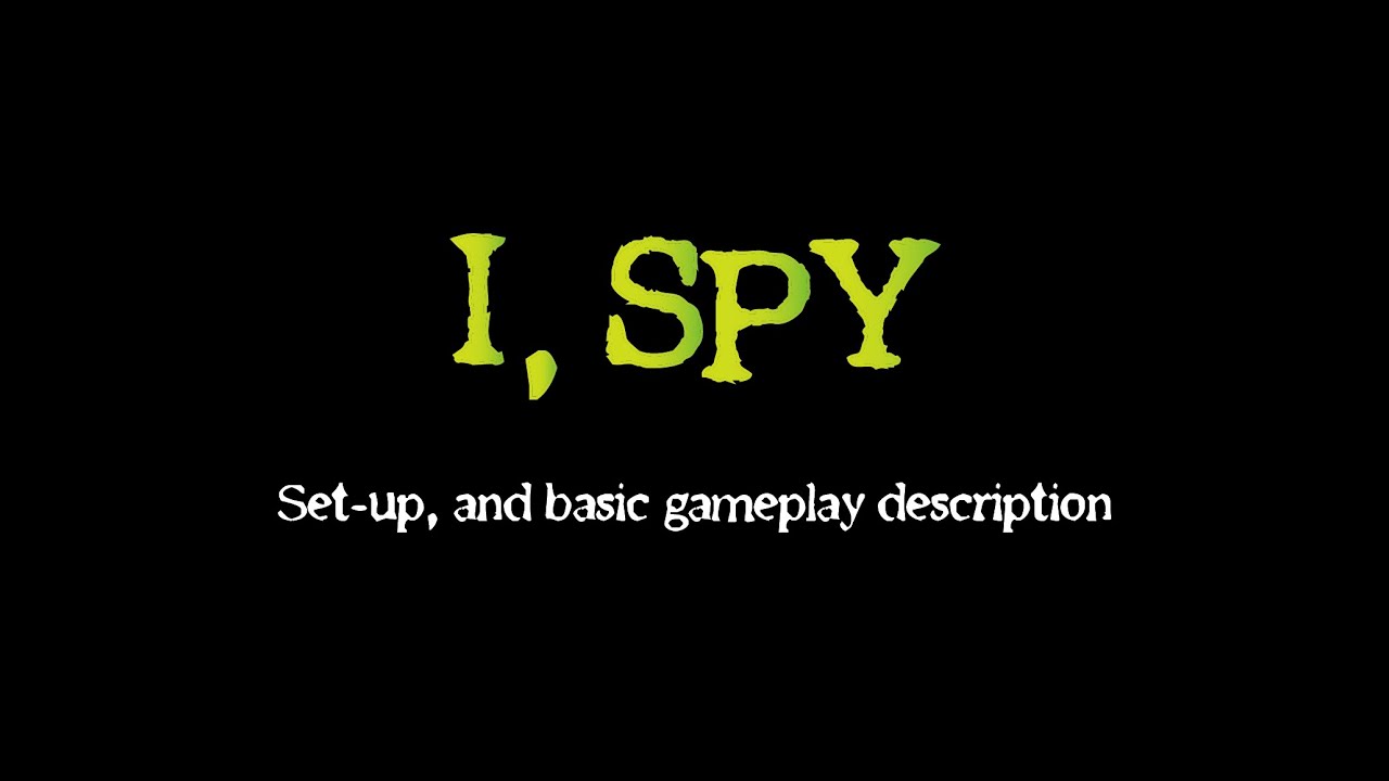 I, Spy - Set-Up and Gameplay Description - YouTube