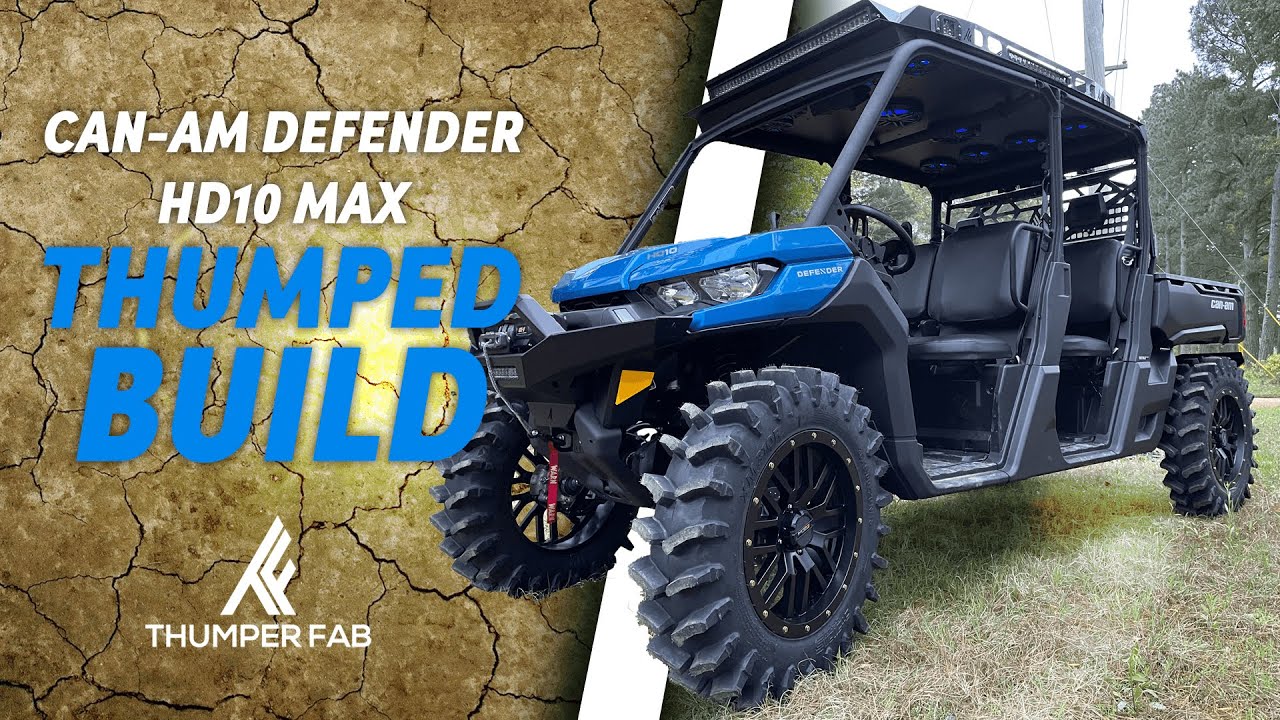 Thumper Fab Build Can Am Defender HD10 MAX - YouTube