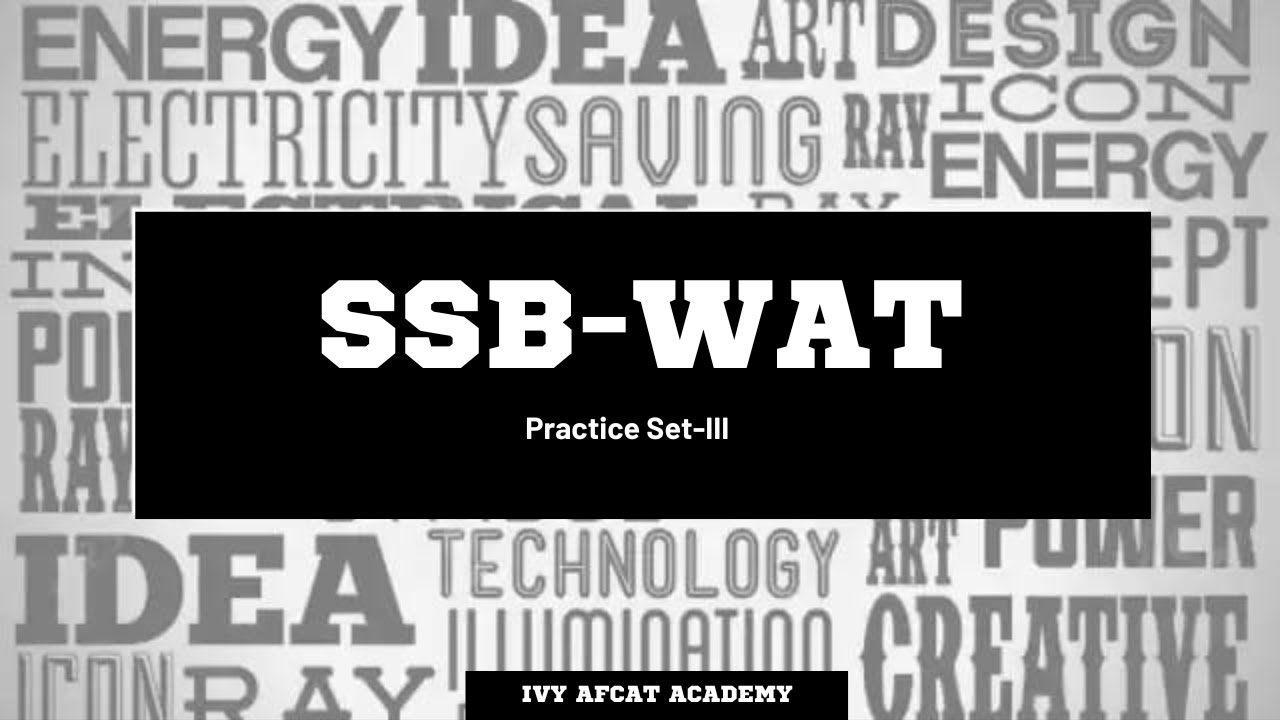 WAT for SSB/AFSB Practice Set- III - YouTube