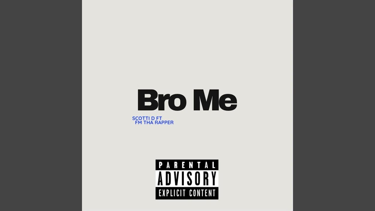 Bro Me - YouTube
