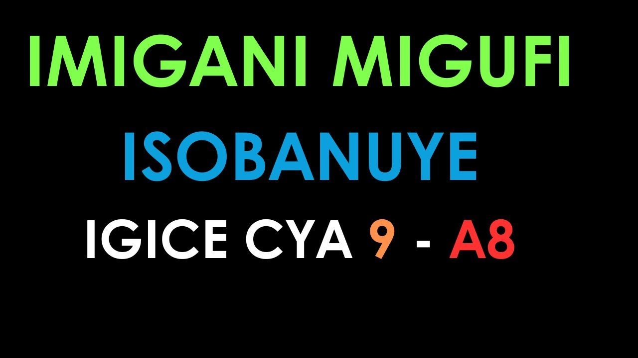 IMIGANI MIGUFI ISOBANUYE ---ITANGIZWA NA "A" (Agace ka 8 kayo) - YouTube