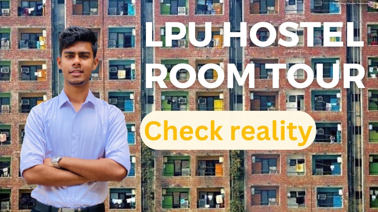 First Vlog Lpu Hostel Tour Lpu Youtube