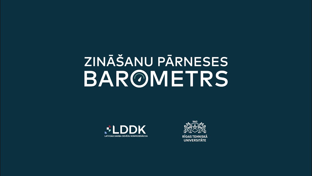 RTU un LDDK iniciatīvas “Zināšanu pārneses barometrs” atklāšanas ...