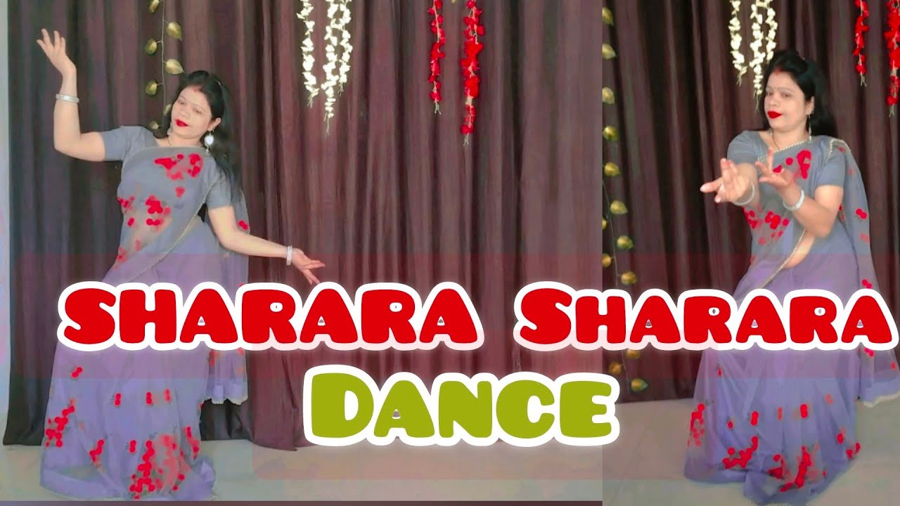 SHARARA SHARARA | bollywood song/ Sharara dance #shararasharara # ...