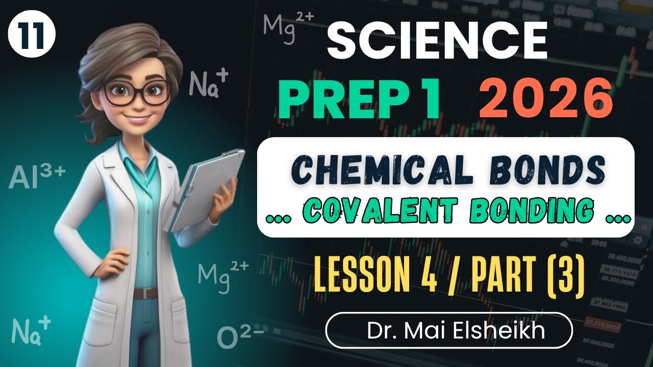 Science | Prep 1 | Chemical Bonds | covalent bonding | Unit 1 | lesson ...