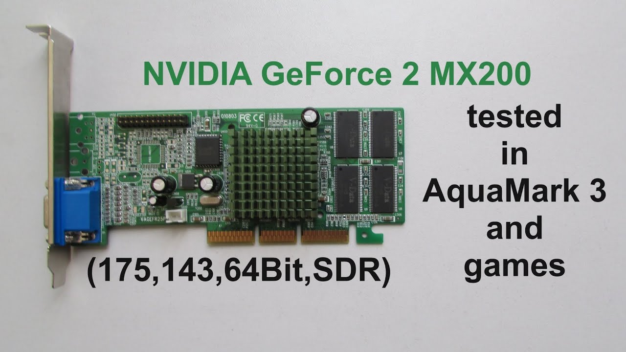 NVIDIA GeForce 2 MX200 tested in AquaMark 3 and games - YouTube