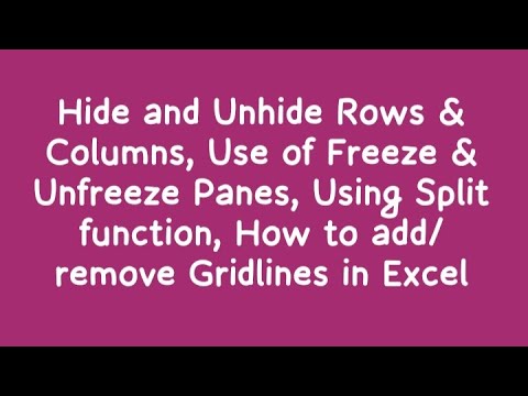 Hide, Unhide Columns, Split, Freeze, Unfreeze Panes, Remove Gridlines ...