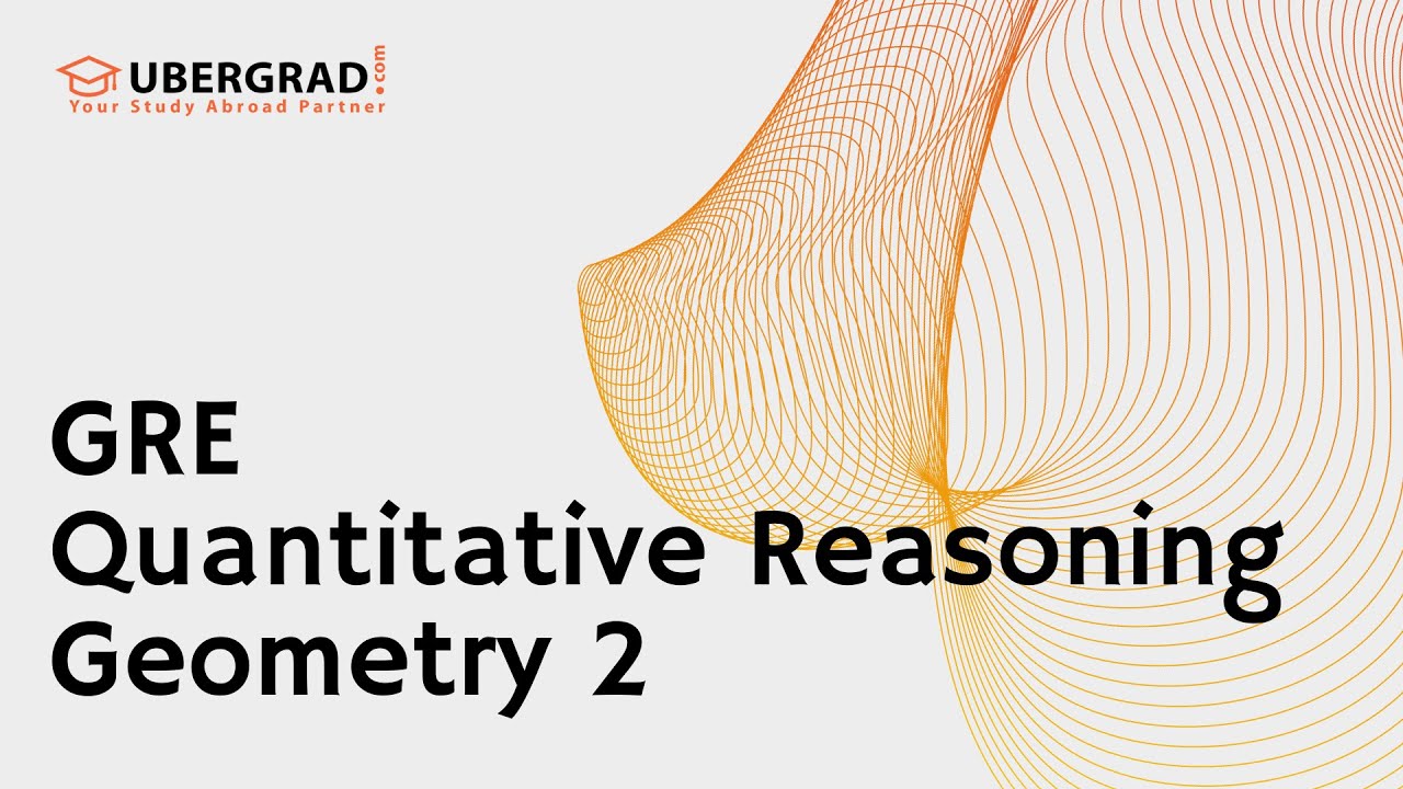 Live GRE Classes - Quantitative Reasoning - Geometry 2 | Ubergrad.com ...