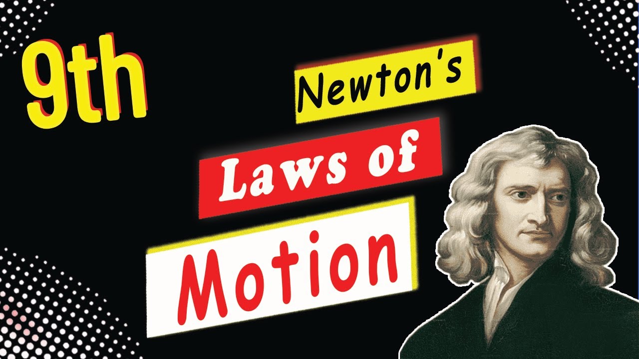 Newton s Laws Of Motion Class 9 Physics Class 9 Inertia In Urdu newton-s-laws-of-motion-class-9-physics-class-9-inertia-in-urdu