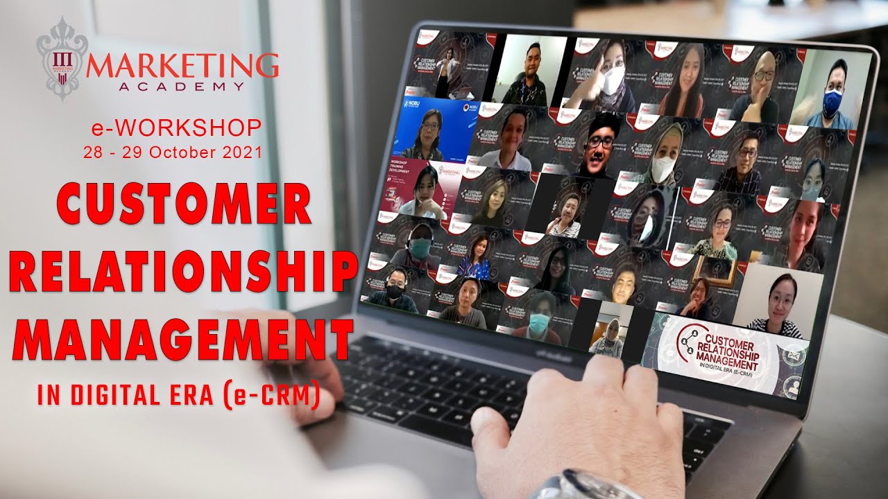 Marketing Academy Workshop : CRM (Customer Relationship Management ...