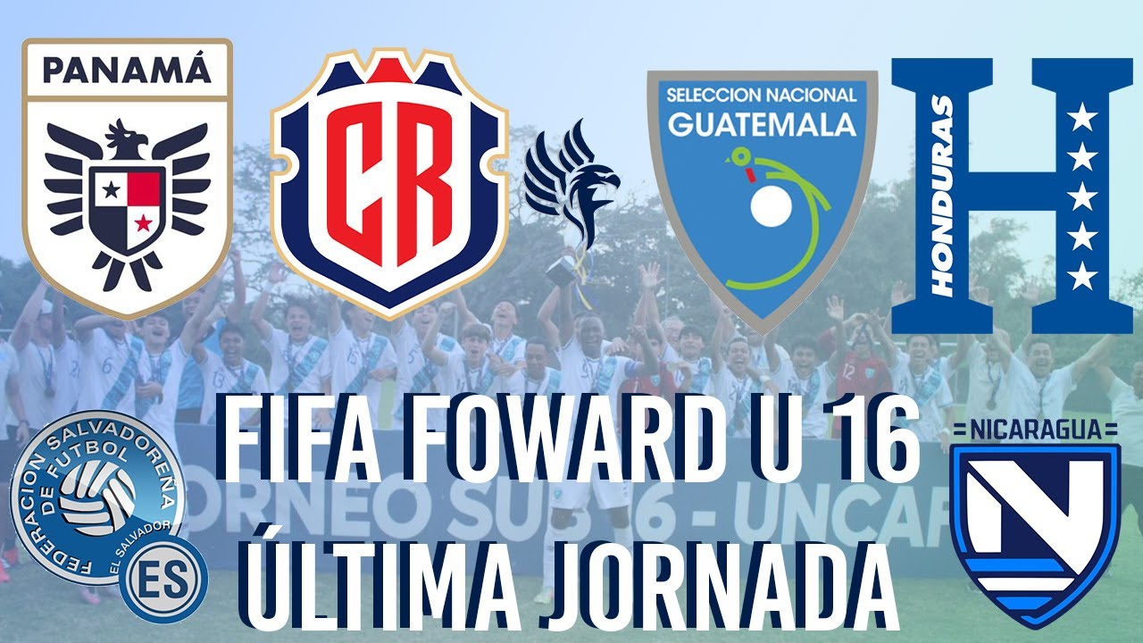 TERMINÓ EL TORNEO UNCAF FIFA FORWARD U16 l PANAMA LE GANA A COSTA RICA ...