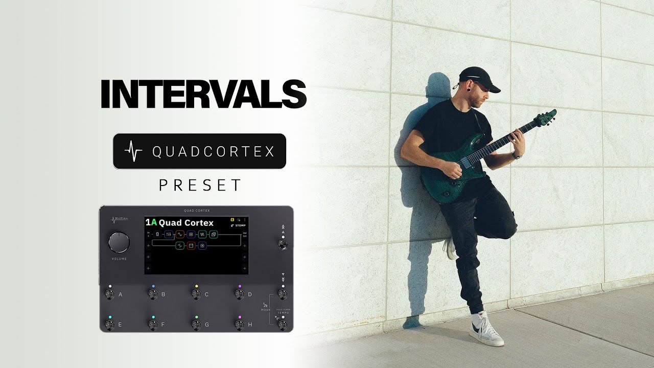 Intervals Tone Preset for Neural DSP Quad Cortex - YouTube
