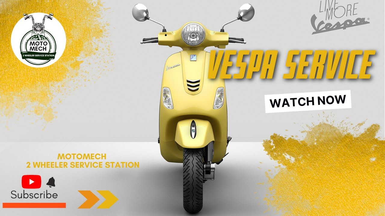 SERVICE CENTER FOR VESPA SCOOTER || VESPA KI SERVICE KHA KARAYE || BEST ...