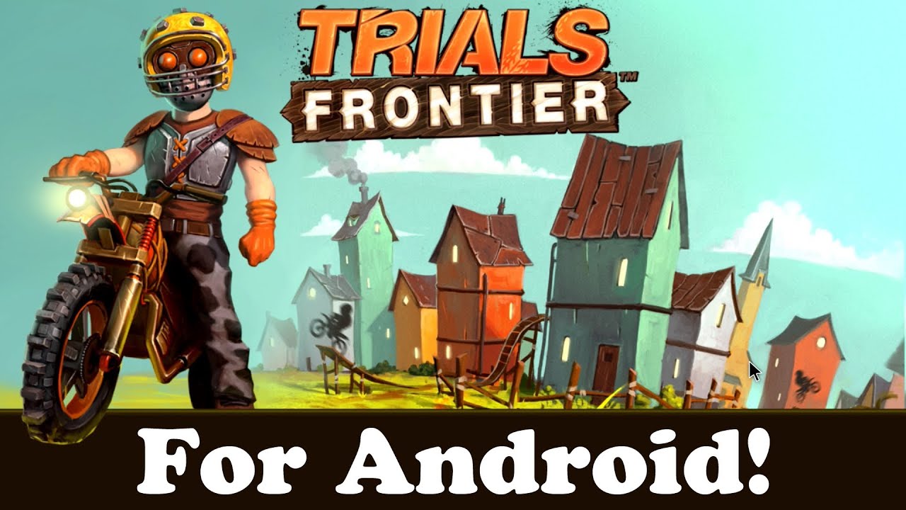 Trials Frontier for Android! (First Look and Gameplay) - YouTube