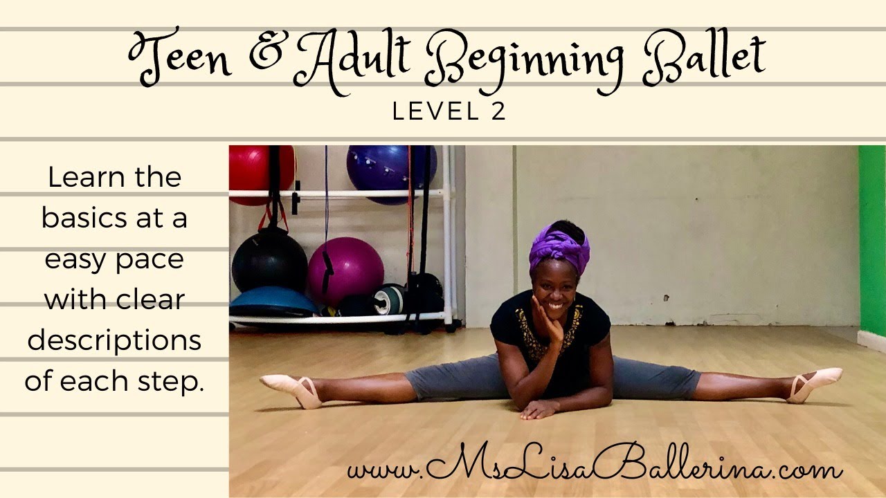 FREE Teen/Adult Beginning Ballet Level 2, lesson 6 - YouTube