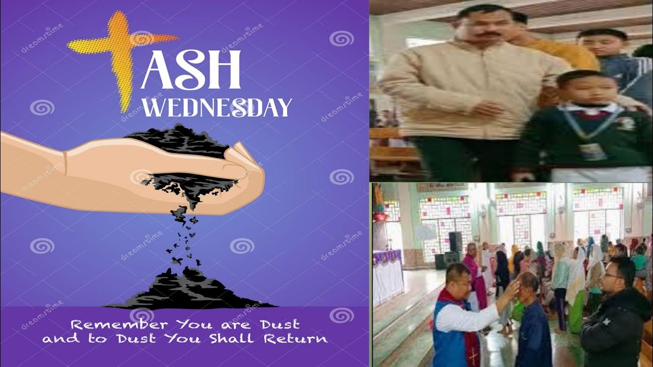 The Lent Season begins ll Ashes to ashes, dust to dust ll Ash Wednesday ...