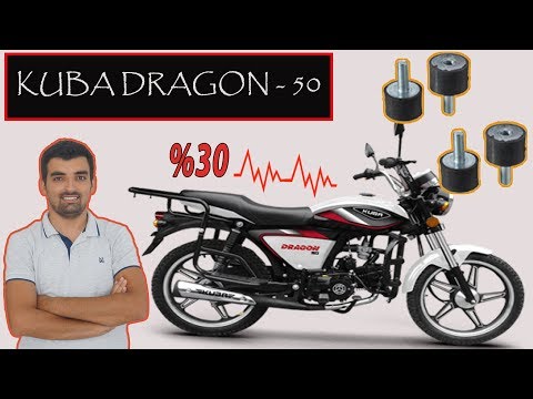 Kuba Dragon 50 Motosiklet Titreşim Azaltma