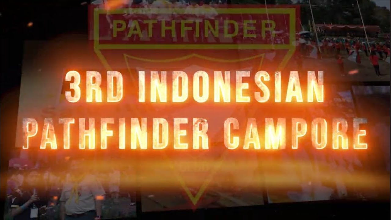 3rd Indonesia Pathfinder Camporee Teaser - YouTube
