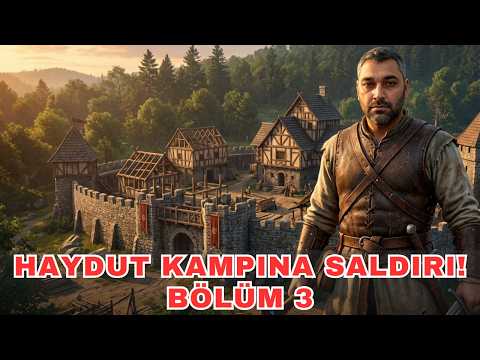 Haydut Kampına Baskın ve İlk Gerçek Savaş! 3. Köylü Geldi | Bellwright Türkçe Oynanış 3. Bölüm
