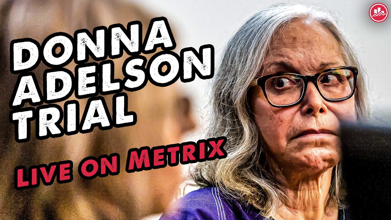 Donna Adelson Trial - LIVE on METRIX - YouTube