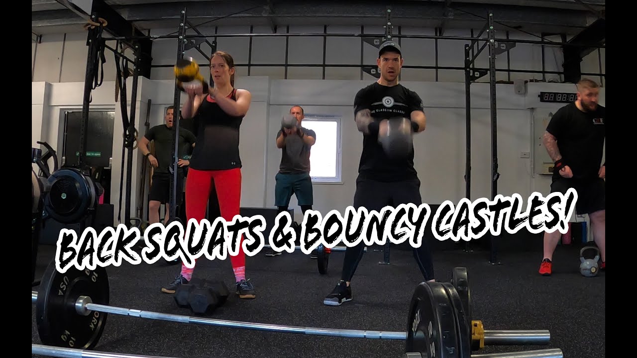 Back Squats & Bouncy Castles - YouTube