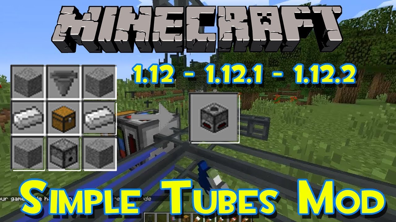 Simple Tubes Mod - Review e Instalación |1.12|1.12.1|1.12.2| - YouTube
