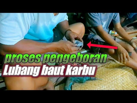 Proses pengeboran setting karbu untuk mesin katinting - YouTube
