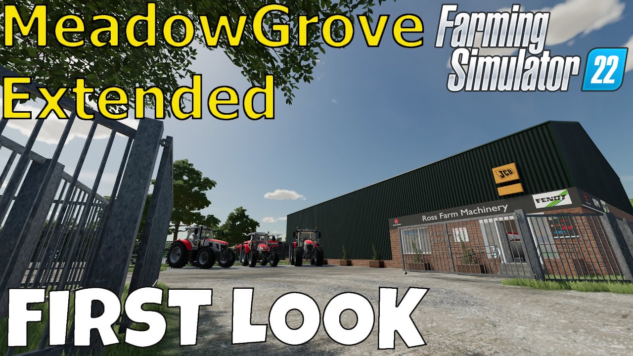 Meadow Grove Extended | Farming Simulator 22 | FIRST LOOK - YouTube