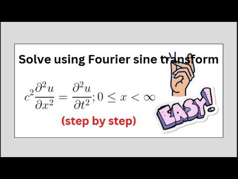 Solve the PDE in Fourier transform method - YouTube