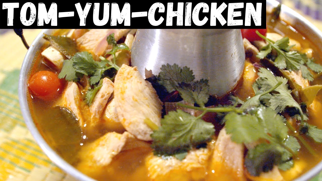 How to make Tom-Yum-Chicken - YouTube