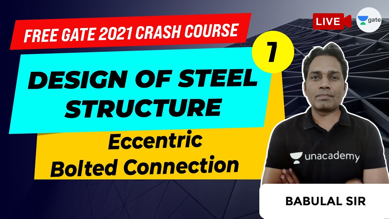 Eccentric Bolted Connection | Design of Steel Structure | Lec - 7 ...