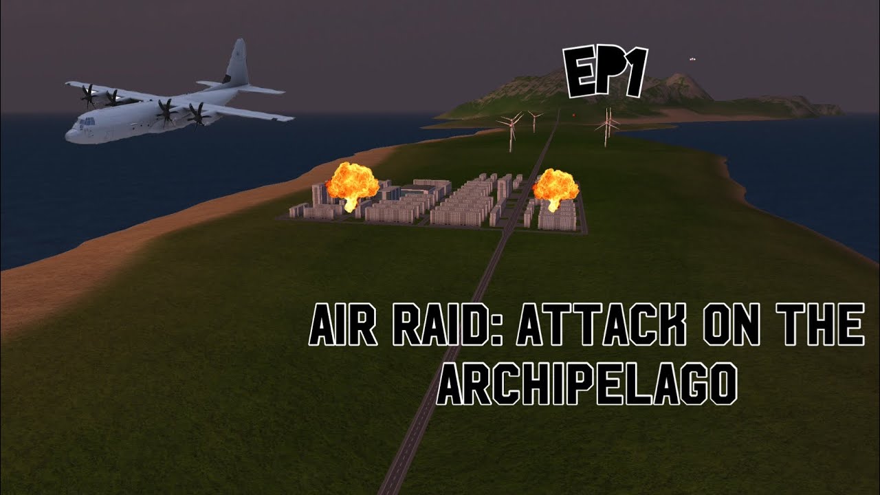 Air Raid: Attack on the Archipelago - YouTube