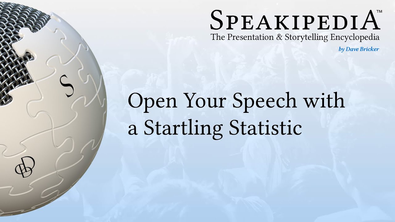 Open Your Speech With A Startling Statistic - YouTube