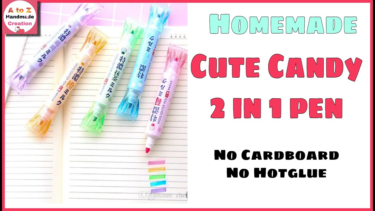 How to make 2 in 1 candy pen/diy homemade cute candy pen/pen decoration ...