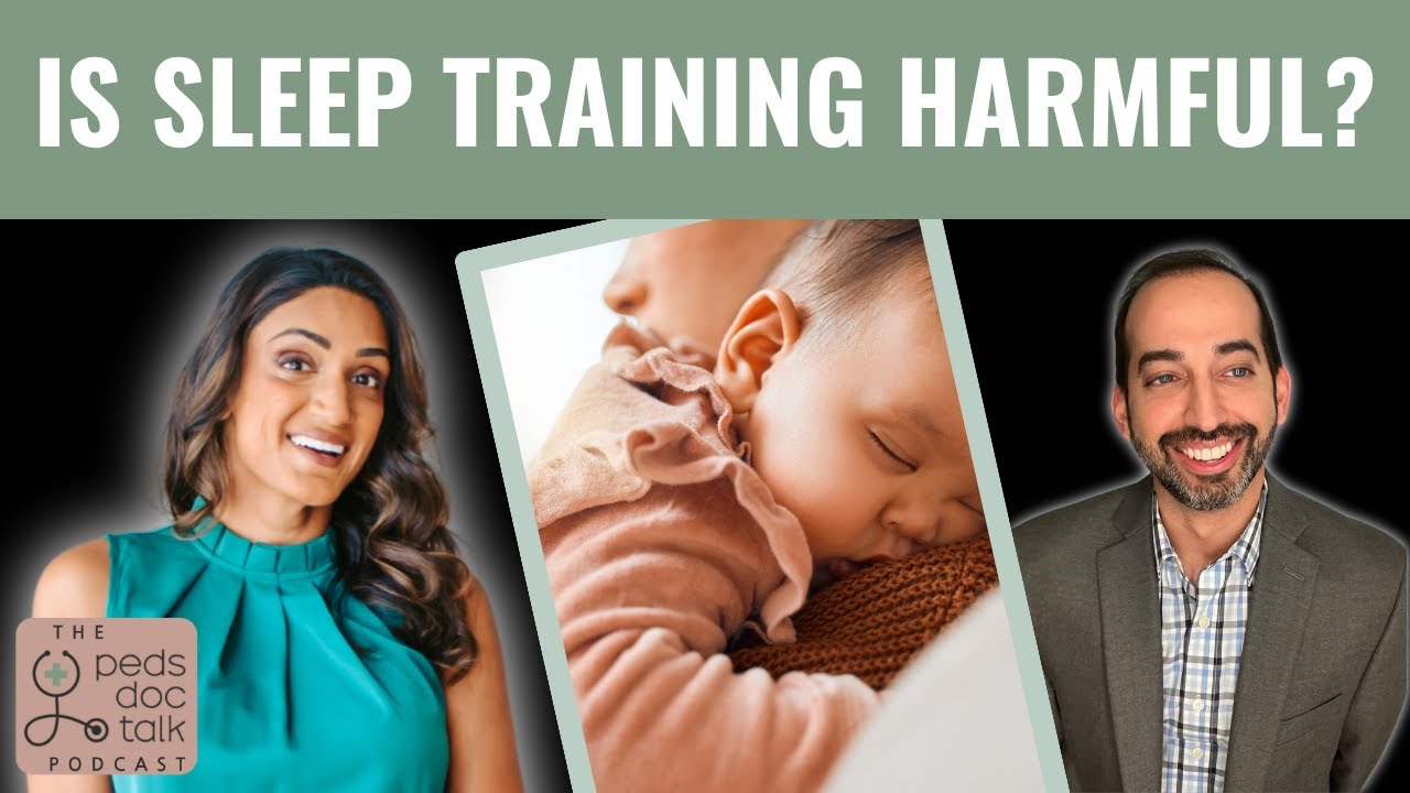 PDT Podcast: Sleep Training Evidence: Pediatrician and Sleep Doctor Discuss | Dr. Sujay Kansagra ...