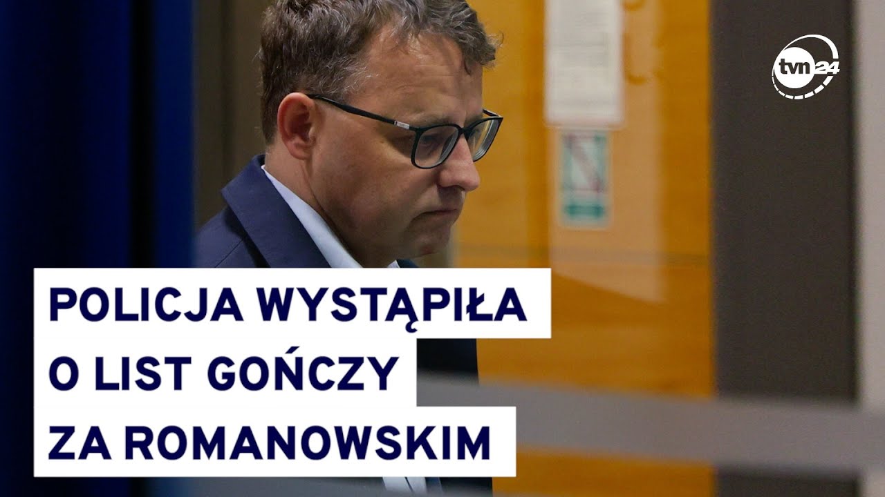 Romanowski ukrywa się przed policją. Jest wniosek o list gończy @TVN24 ...