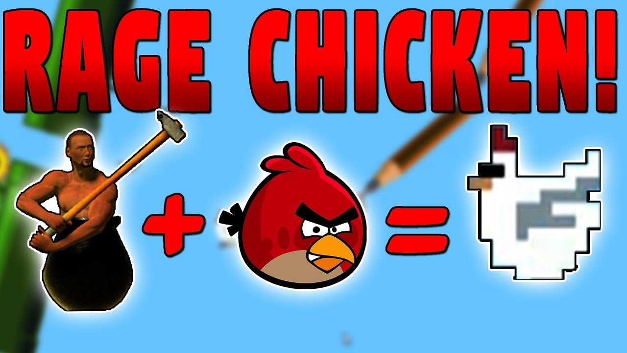 ANGRY BIRDS meets GETTING OVER IT! - Rage Chicken Gameplay First Look ...