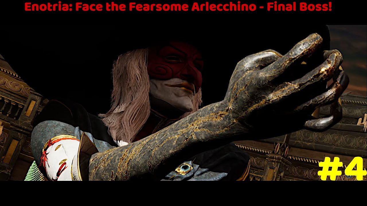 Enotria: Face the Fearsome Arlecchino - Final Boss! - YouTube