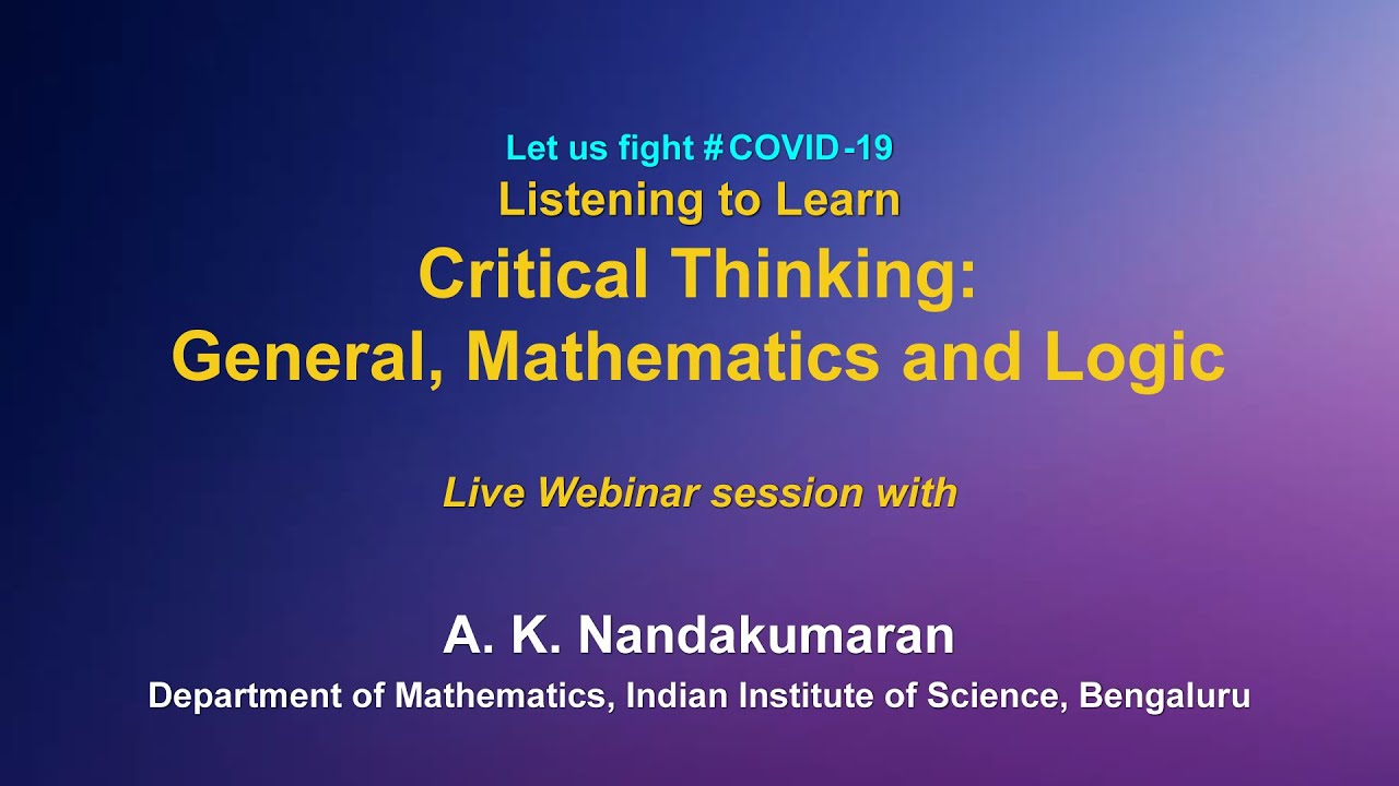 Listening to Learn : Critical Thinking: General, Mathematics and Logic ...