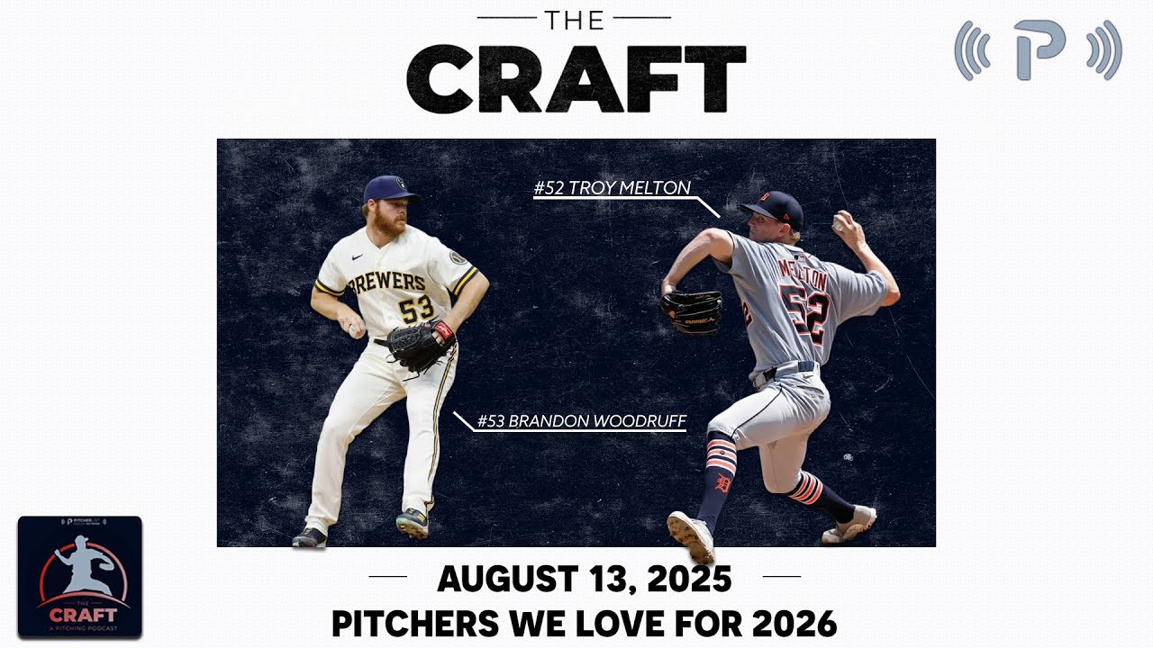 Starting Pitchers We Love For 2026 I The Craft Ep 60 - YouTube