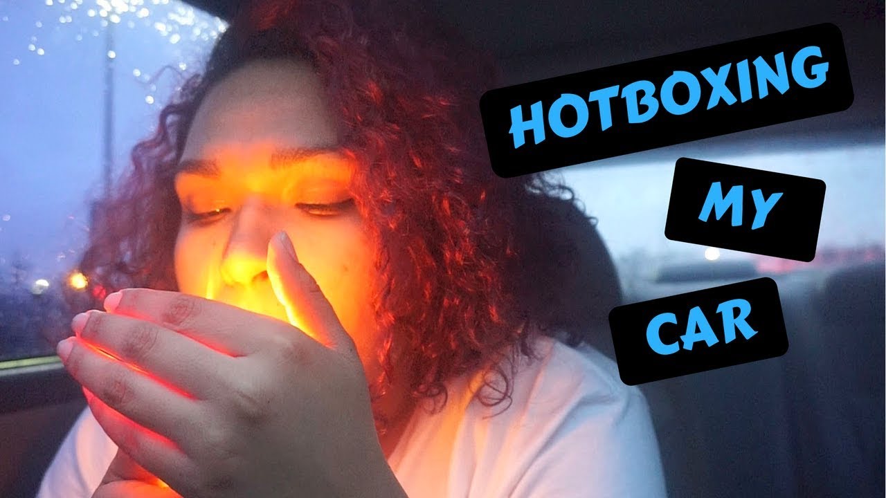 HOTBOXING MY CAR TWICE - YouTube