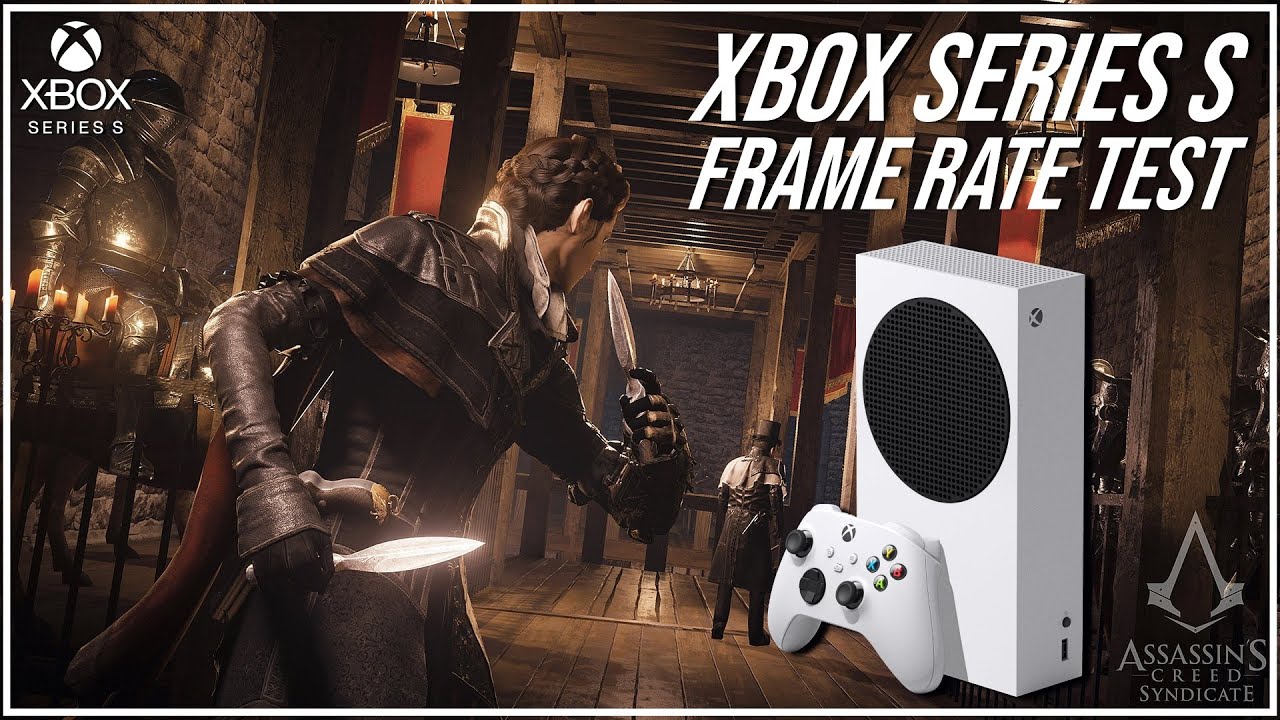 AC Syndicate en Xbox Series S: ¿Que paso con este juego? | Frame rate ...