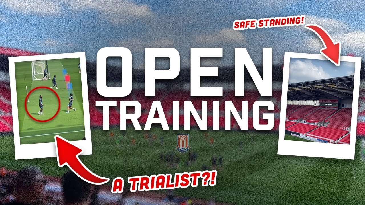 OPEN TRAINING AT THE GROUND | Stoke’s Open Training Session 2024 - YouTube