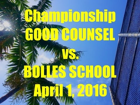 Our Lady of Good Counsel HS Baseball 2016 Championship vs. Bolles ...