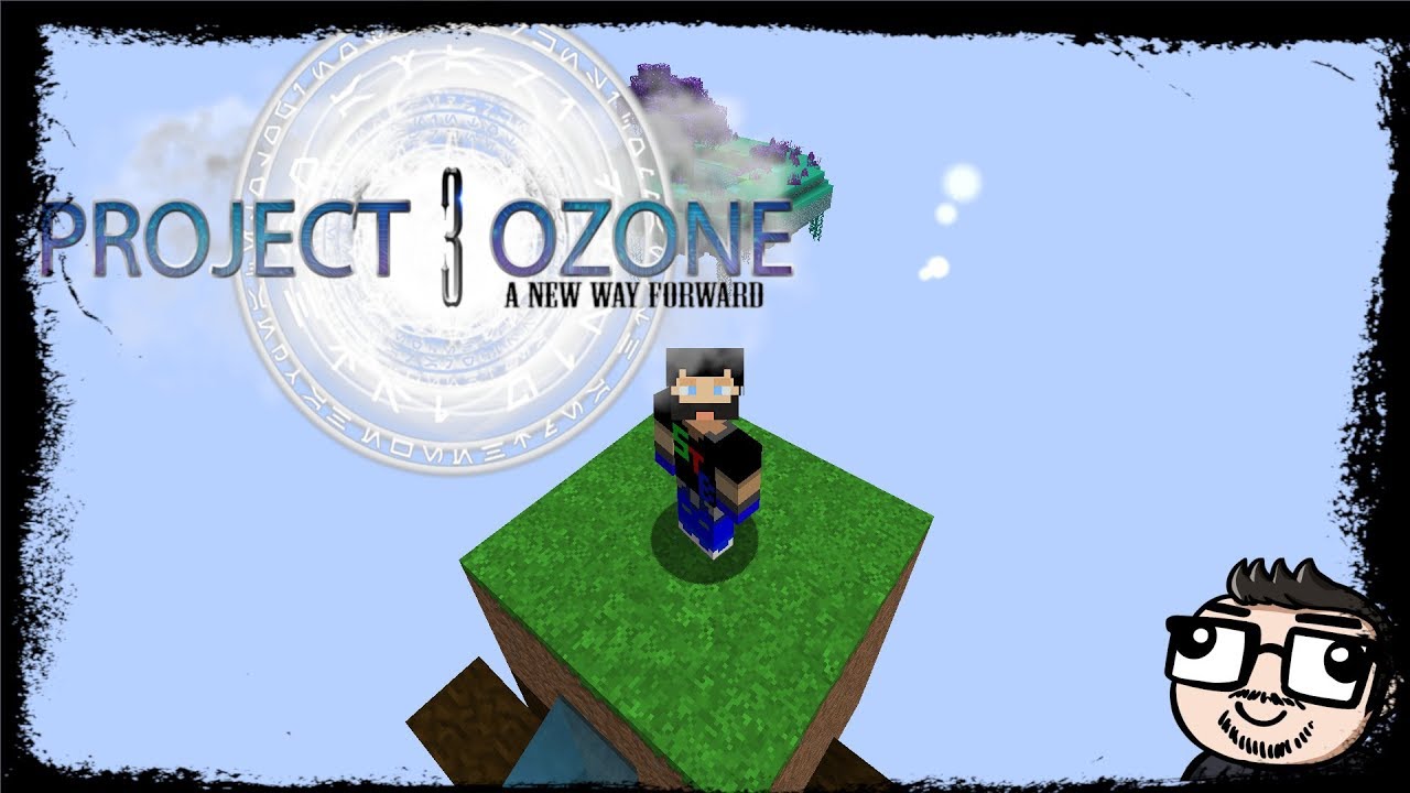 Minecraft Project Ozone 3 Live Day 2 Im Back online!!!!! - YouTube
