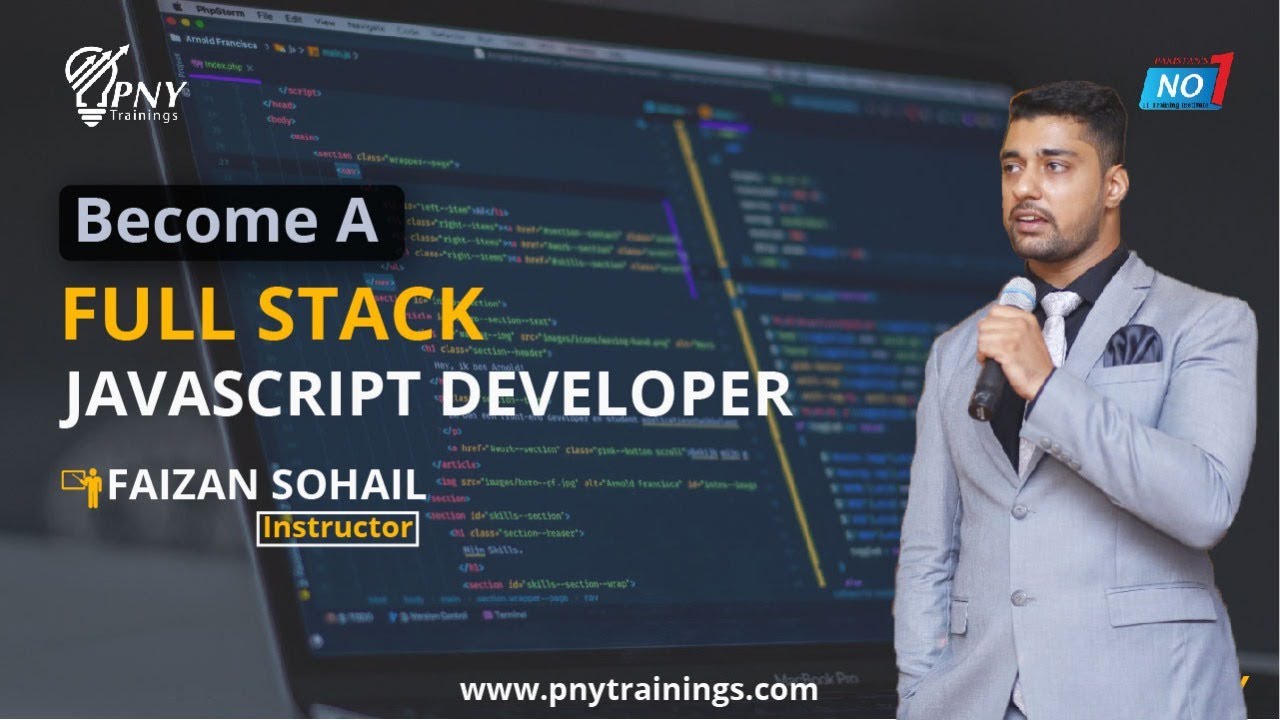 Full stack JavaScript course by Faizan Sohail | PNY Trainings. - YouTube