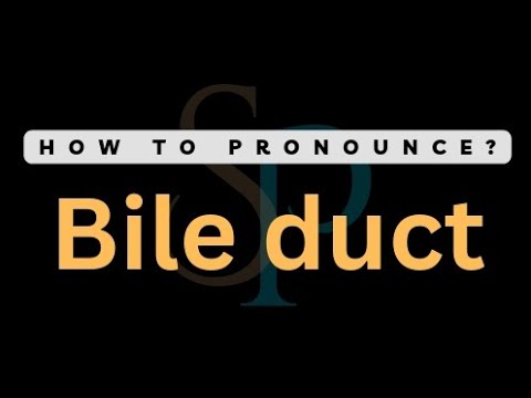 How To Pronounce Bile Duct (Correctly) - YouTube