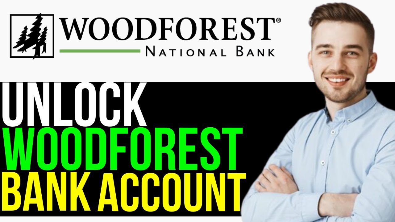 How to Unlock Woodforest Bank Account 2024 | Unlock Woodforest Bank ...